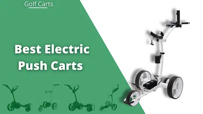 The 8 Best Electric Golf Push Carts (2023)