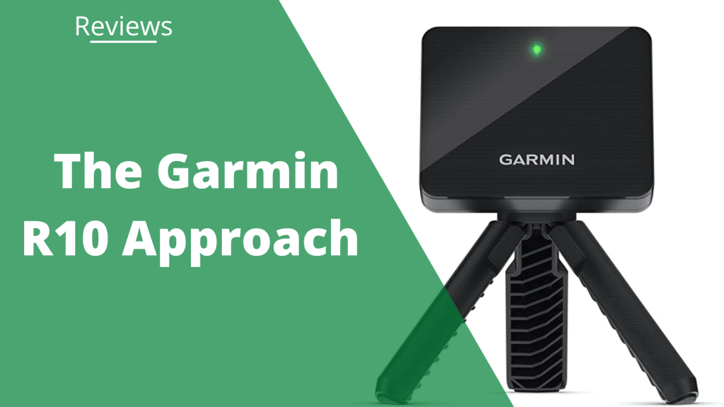 Garmin Approach R10 Review – Best Value Launch Monitor Yet?