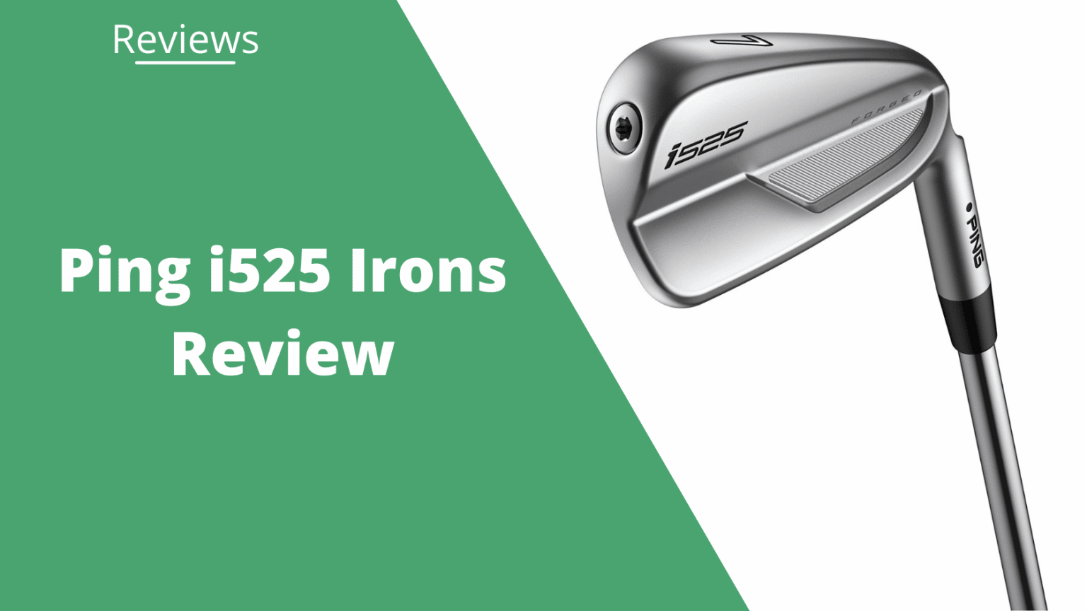 Ping i525 Irons Review: Need Forgiveness?