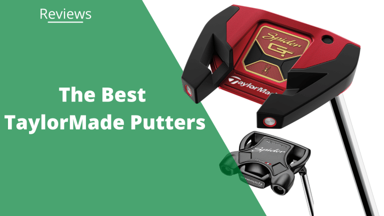 The 8 Best TaylorMade Putters for 2022: In-Depth Reviews