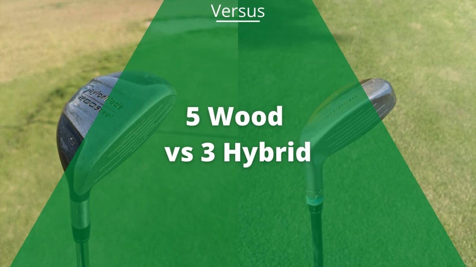 5-Wood or 3-Hybrid? Pros, Cons, and How to Choose the Perfect Fit